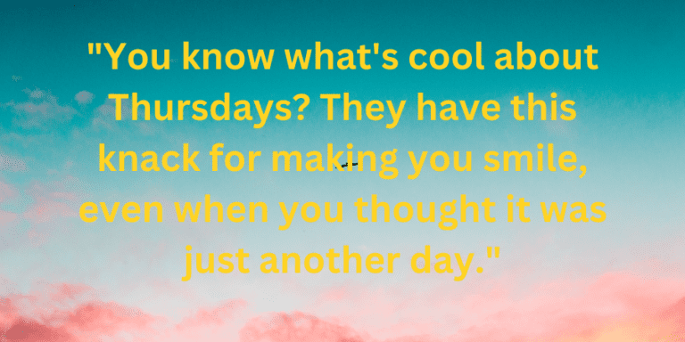 110+ Beautiful Thursday Inspirational Quotes And Images