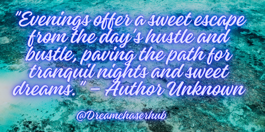 175+ Beautiful Good Evening Inspirational Quotes And Messages ...