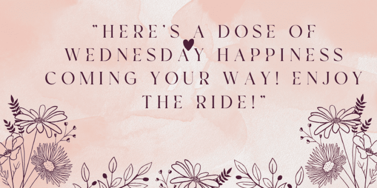 150+ Beautiful Wednesday Morning Inspirational Quotes With Images