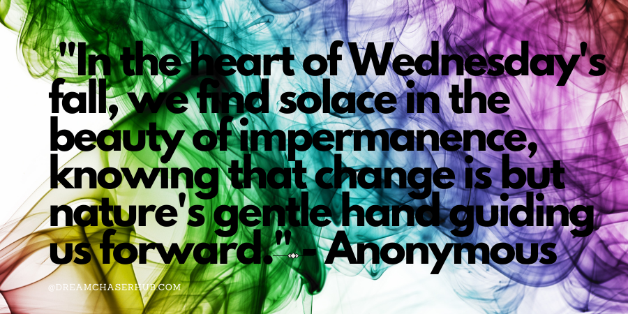 140+ Beautiful Good Morning Wednesday Fall