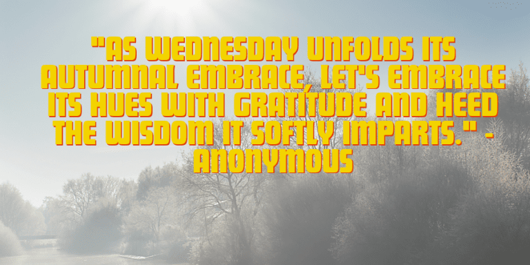 140+ Beautiful Good Morning Wednesday Fall
