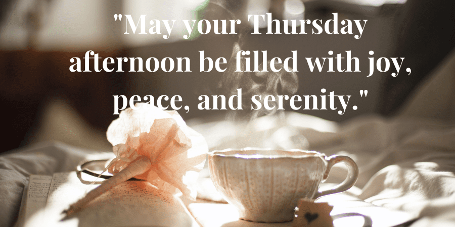 55+ Beautiful Good Afternoon Thursday Blessings