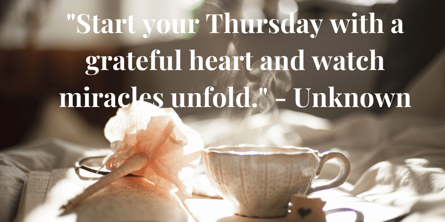 53+ Beautiful Good Morning Thursday Photo And Quotes