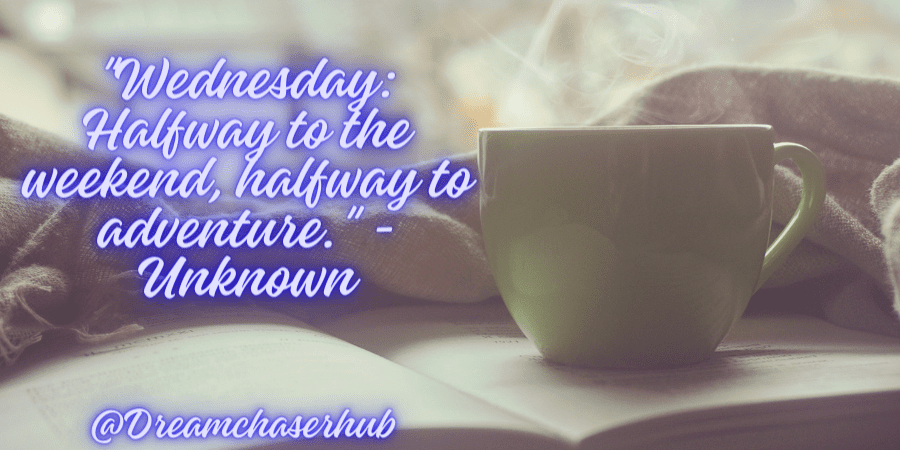 140+ Stunning Wonderful Wednesday Images To Brighten Your Day