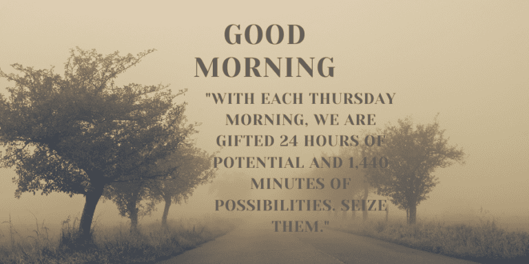 115+ Beautiful Thursday Morning Quotes And Images