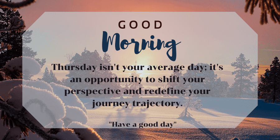 115+ Beautiful Thursday Morning Quotes And Images
