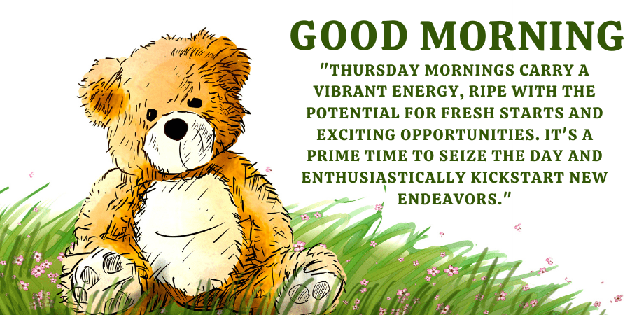 115+ Beautiful Thursday Morning Quotes And Images