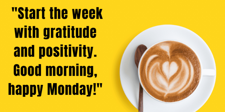 61+ Happy Monday Good Morning GIFs, Images, and Quotes - Dreamchaserhub
