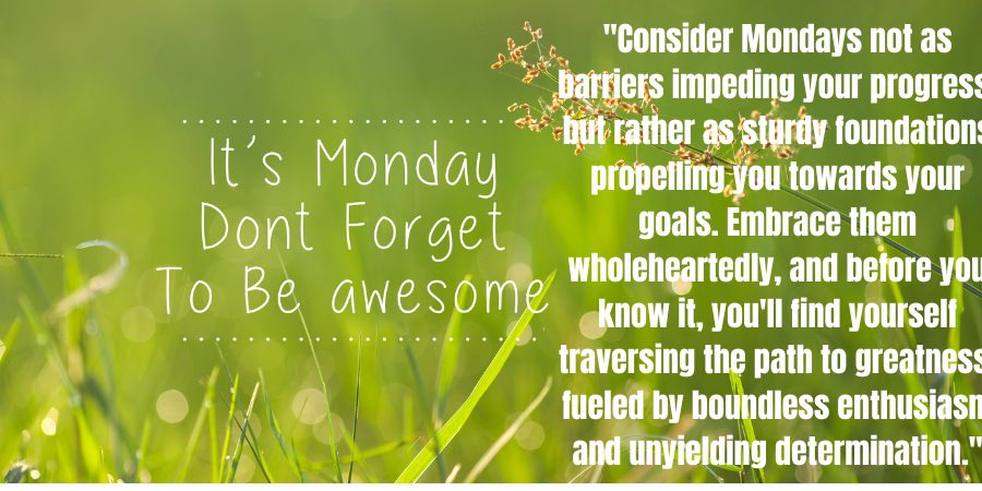 99+ Good Morning Monday Blessings Images And Quotes