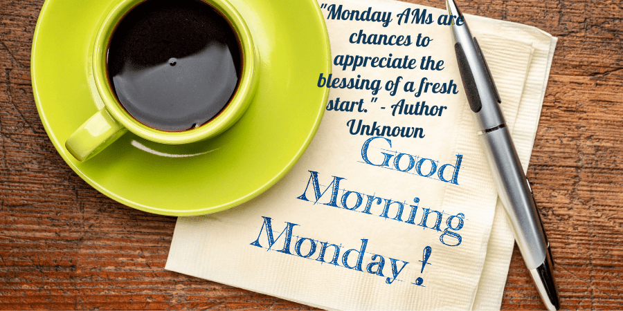 61+ Happy Monday Good Morning GIFs, Images, And Quotes