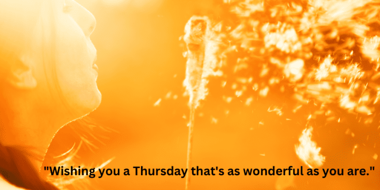 59+ Thursday Wishes Magic to Sparkle Your Day - Dreamchaserhub