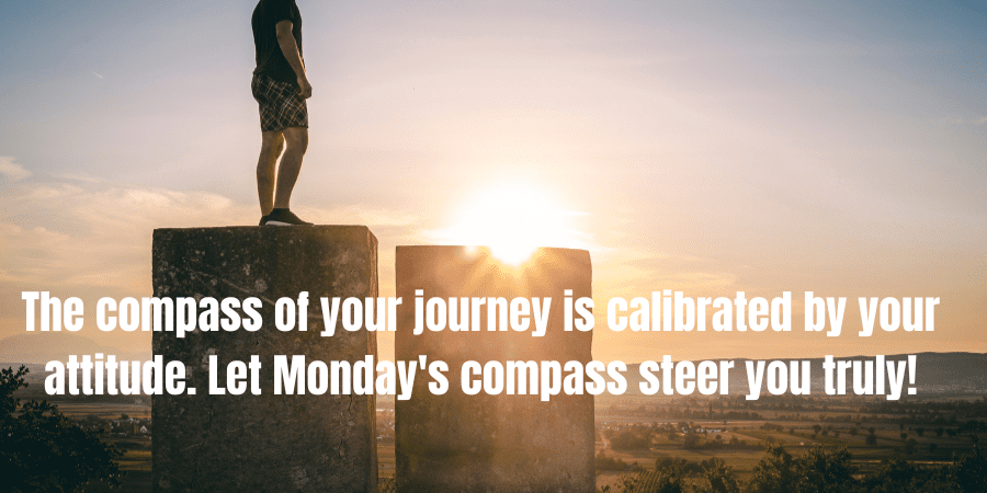 78+ Beautiful Monday Morning Motivational Quotes - Dreamchaserhub