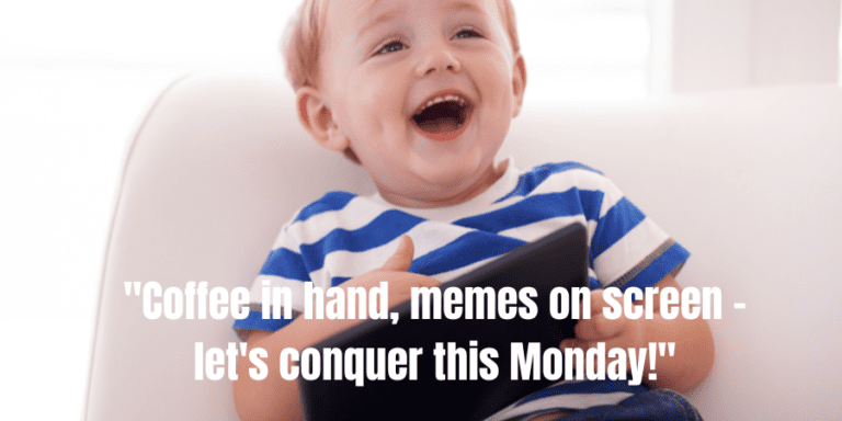 59+ Monday Memes That'll Kickstart Your Week With A Smile!