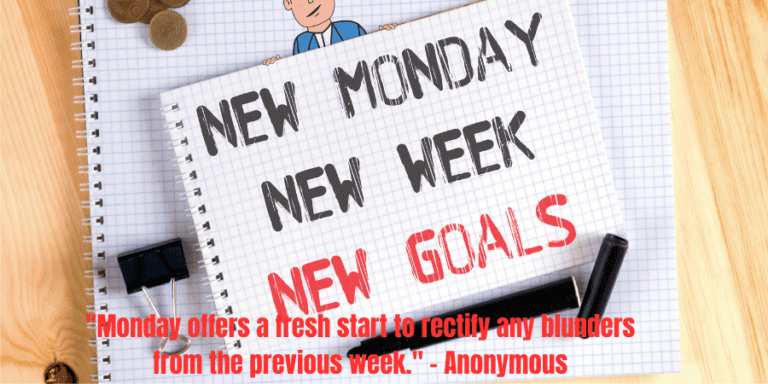 56+ Beautiful Good Morning Monday New Week Images & Quote