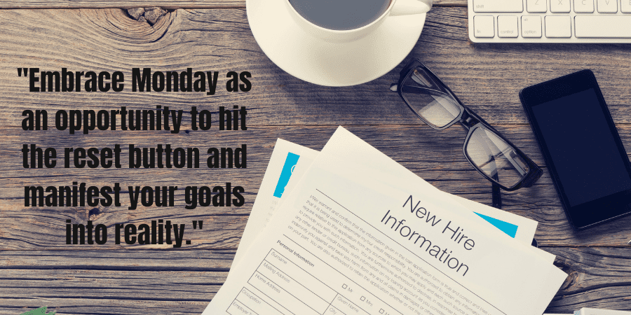 56+ Beautiful Good Morning Monday New Week Images & Quote