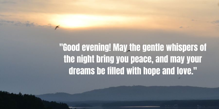 79+ Beautiful Good Evening Blessing Message & Wishes - Dreamchaserhub