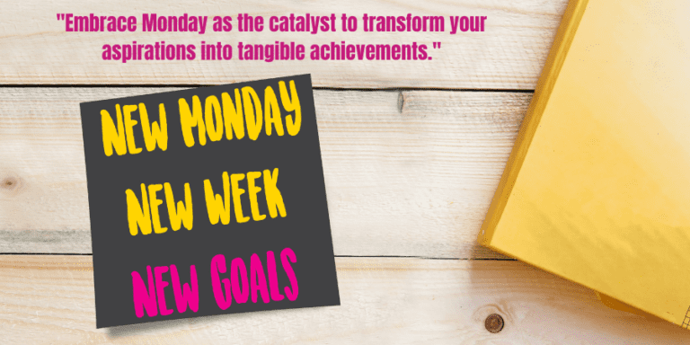 56+ Beautiful Good Morning Monday New Week Images & Quote