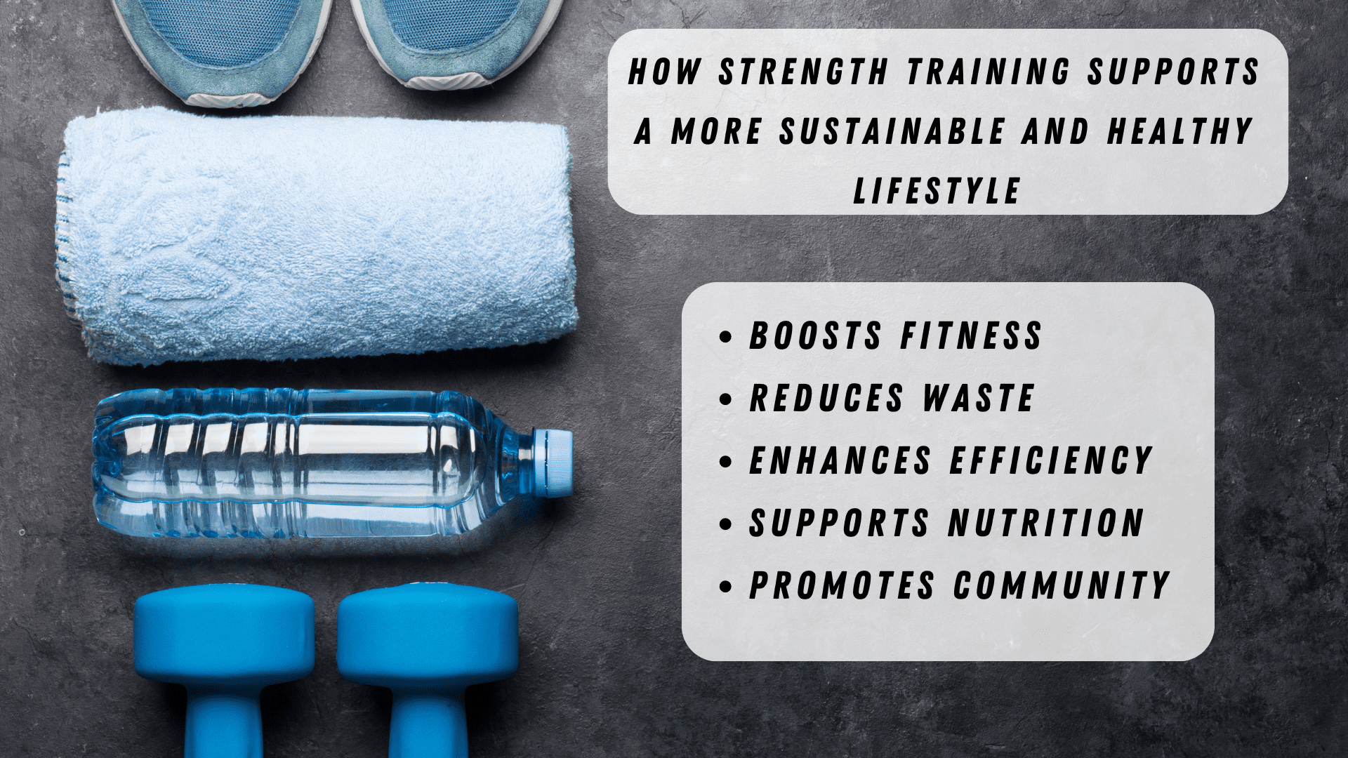How Strength Training Supports a More Sustainable and Healthy Lifestyle ...